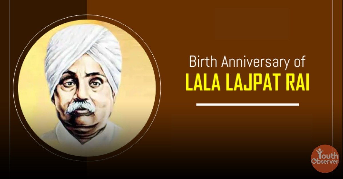 Lala Lajpat Rai Birth Anniversary: Things You Need To Know