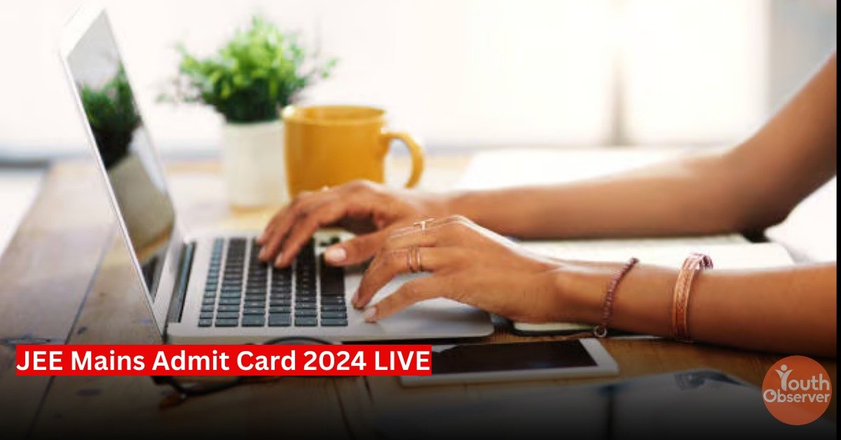JEE Mains 2024: Admit Card Release Date