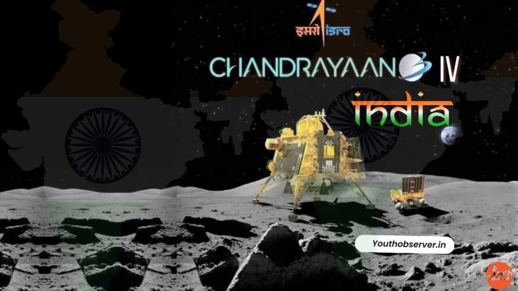 Chandrayaan-4: ISRO Will Return Soil Samples From The Moon