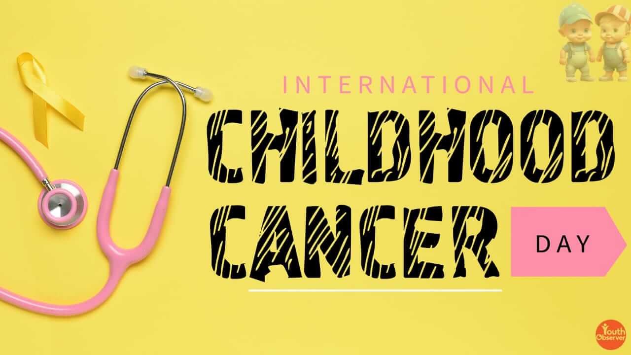 International Childhood Cancer Day: History And Significance