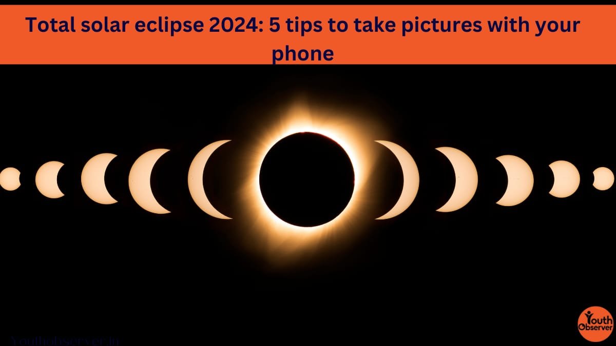 5 Tips For Capturing Photos Of The Total Solar Eclipse